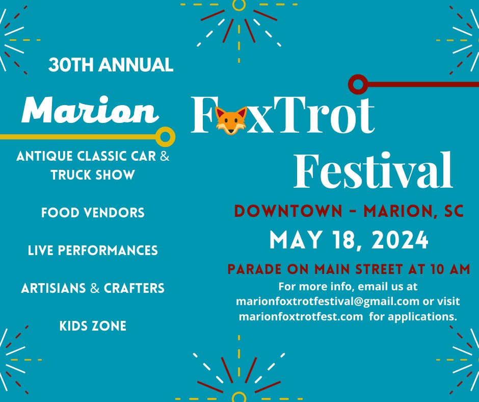 Foxtrot 2024 City Of Marion South Carolina